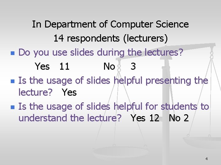 SLIDE SHOW IN LEARNING PROCESS Inese Bula University
