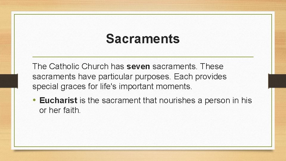 The Eucharist Year 10 RE Sacraments The Catholic