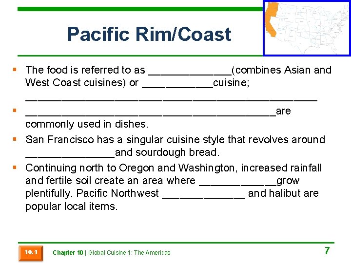 Chapter 10 Global Cuisine 1 The Americas Copyright
