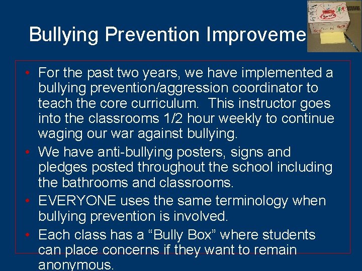 Bullying PreventionIncreasing Learning Through A Bully Free Environment