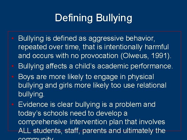 Bullying PreventionIncreasing Learning Through A Bully Free Environment