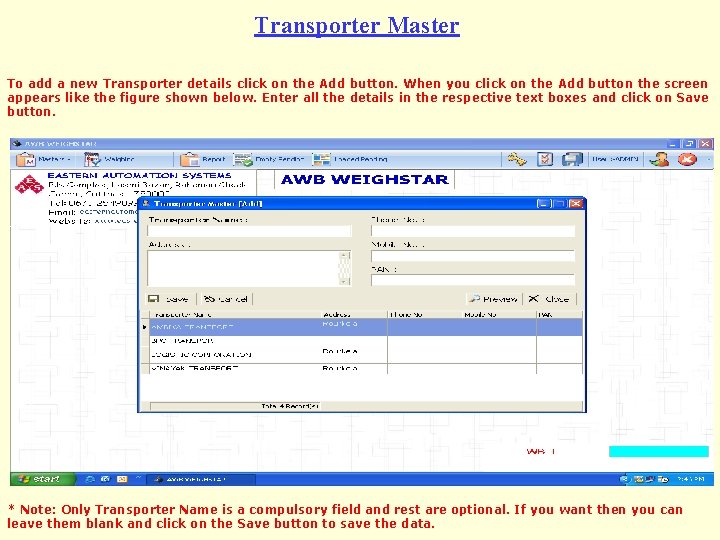 WEIGH STAR A Software for Weighing Systems Features