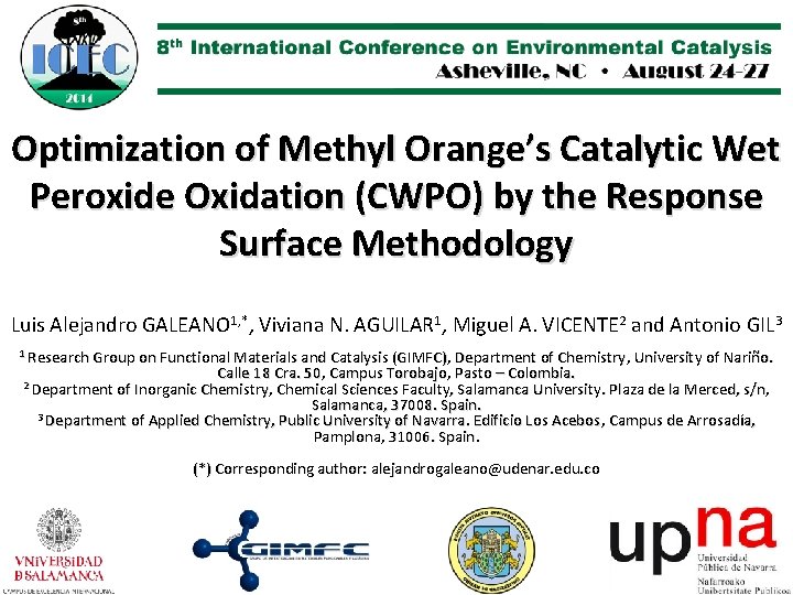 Optimization of Methyl Oranges Catalytic Wet Peroxide Oxidation