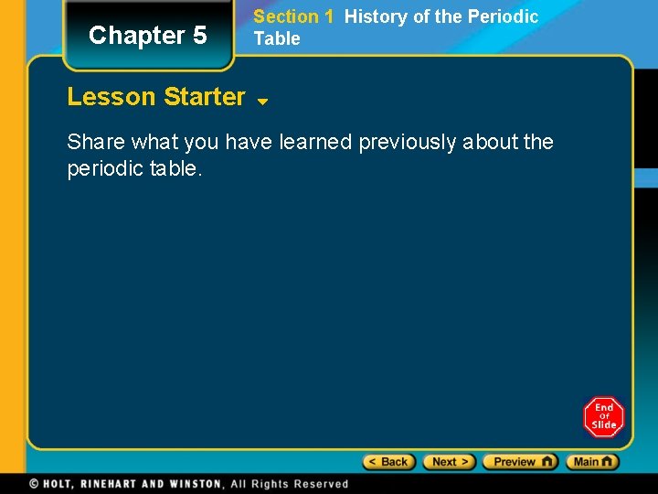 Chapter 5 Preview Lesson Starter Objectives Mendeleev and