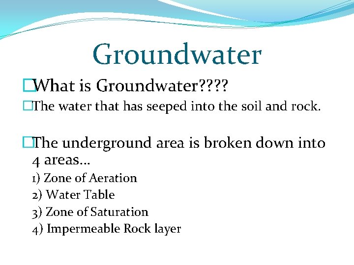 Underground Water Groundwater What is Groundwater The water