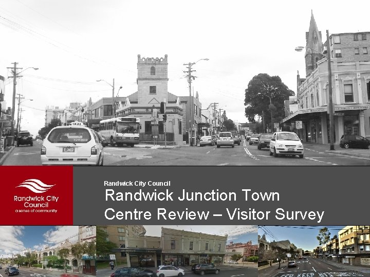 Randwick City Council Randwick Junction Town Centre Review