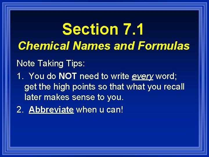 Section 7 1 Chemical Names and Formulas Note