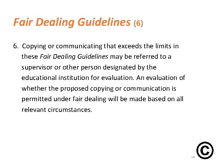 Copyright Fair Dealing and the Classroom What Teachers