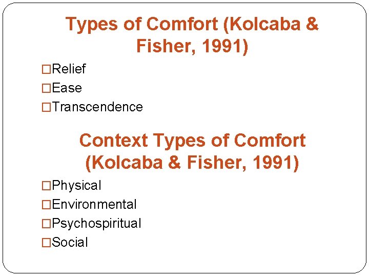 Kolcabas Theory of Comfort By David La Belle