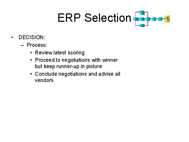 Enterprise Resource Planning ERP Selection Presented by Masoud