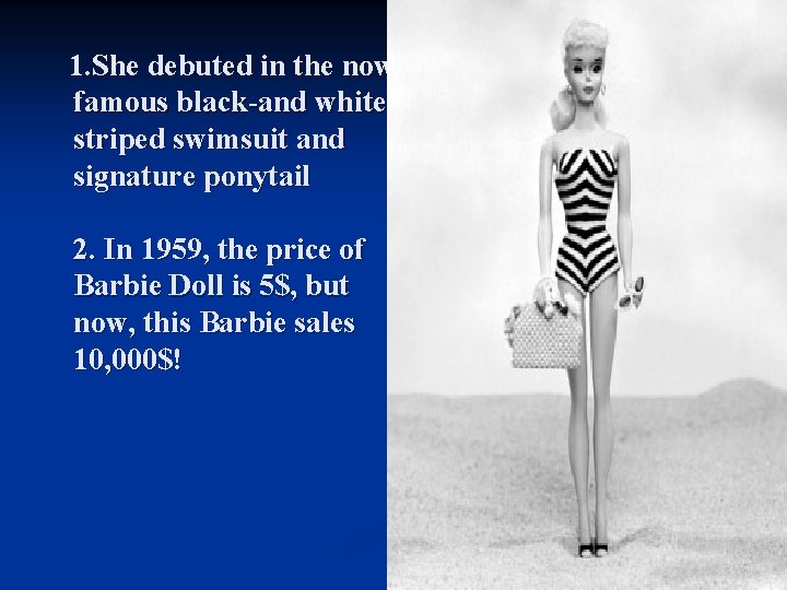 Barbie doll Barbie doll n 1 Barbie doll