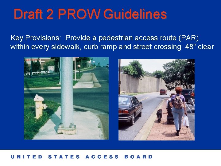 Walking is for Everyone Ensuring Access for All