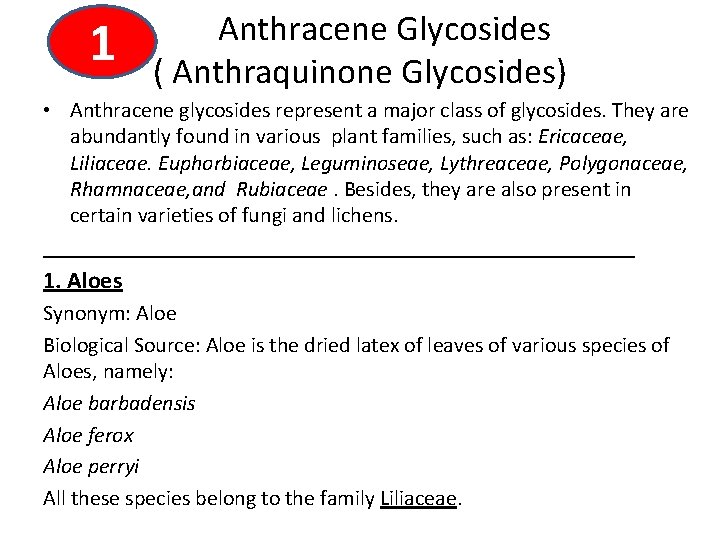 1 Anthracene Glycosides Anthraquinone Glycosides Anthracene glycosides ...