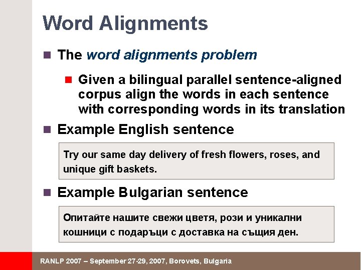 Improved Word Alignments Using the Web as a