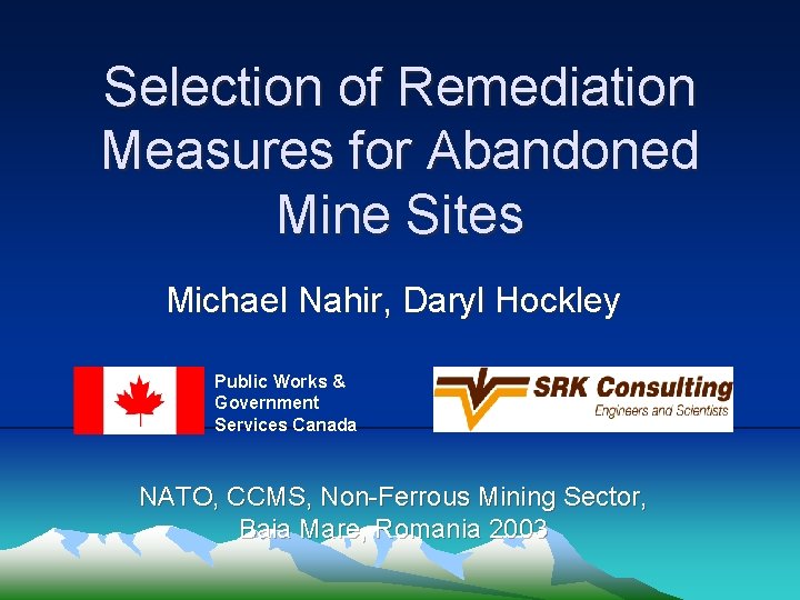 Selection of Remediation Measures for Abandoned Mine Sites