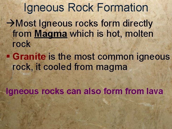 Igneous Rocks What are they and how do