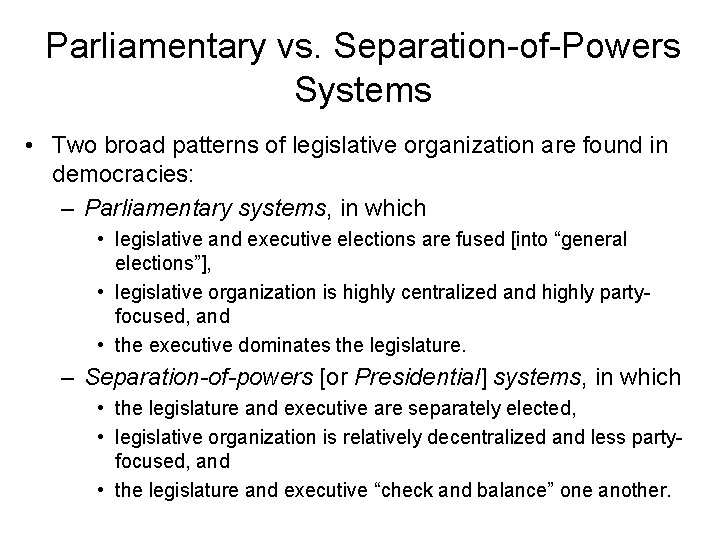CONGRESS AS A LEGISLATIVE ASSEMBLY STRUCTURE AND PROCESS