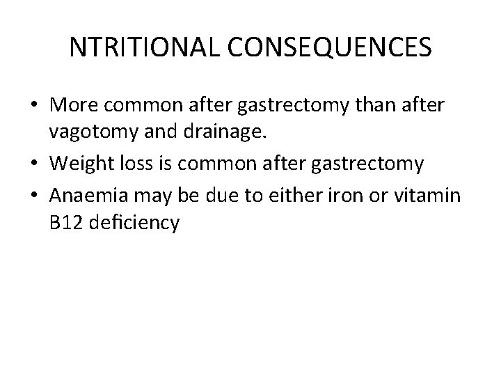 VAGOTOMY Types of vagotomy A Highly selective vagotomy