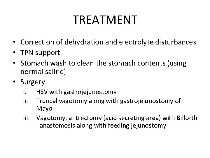 VAGOTOMY Types of vagotomy A Highly selective vagotomy