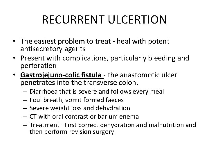 VAGOTOMY Types of vagotomy A Highly selective vagotomy