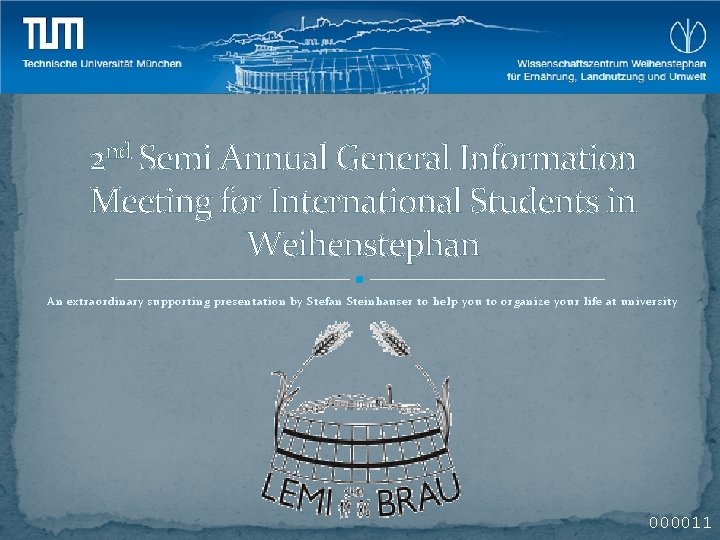 2 nd Semi Annual General Information Meeting for