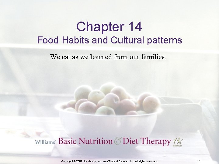 Chapter 14 Food Habits and Cultural patterns We