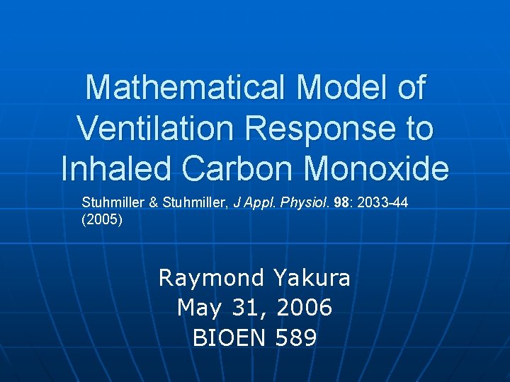 Mathematical Model of Ventilation Response to Inhaled Carbon