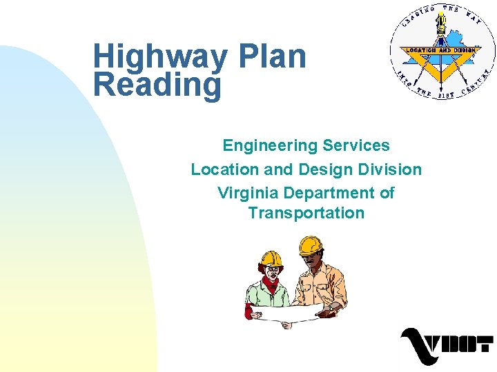 February 2000 Highway Plan Reading Engineering Services Location