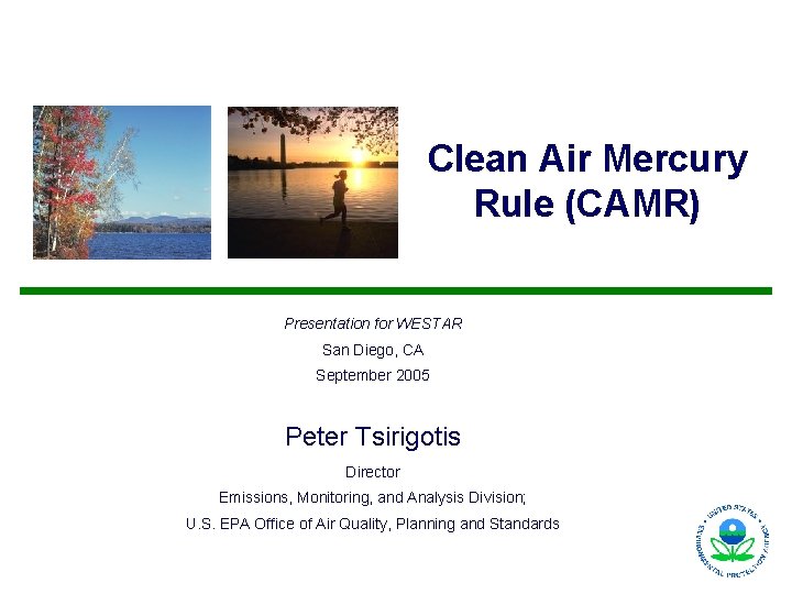 Clean Air Mercury Rule CAMR Presentation for WESTAR