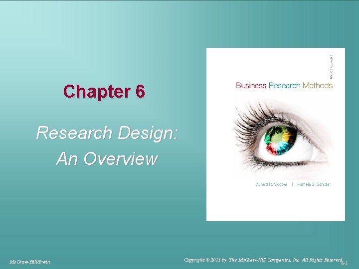 Chapter 6 Research Design An Overview Mc GrawHillIrwin