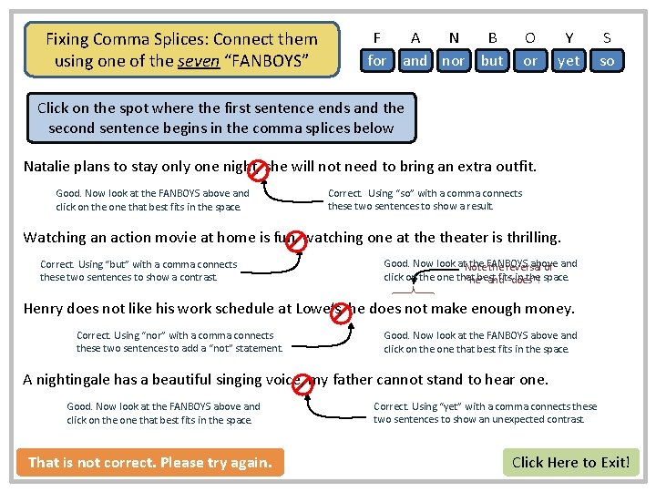 What is a Comma Splice Correct Annette is