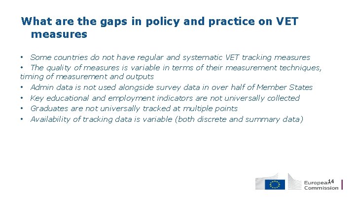 Tracking of VET graduates Presentation for the EQAVET