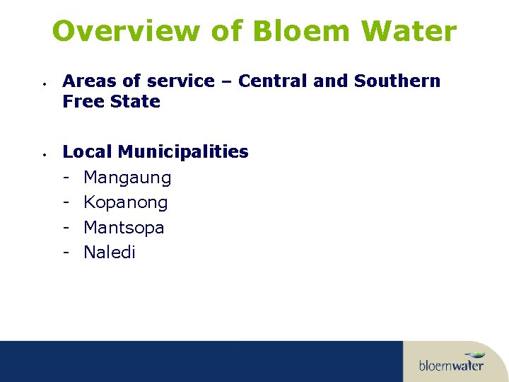 BLOEM WATER REPORTING STRATEGIC BUSINESS PLAN ANNUAL REPORT