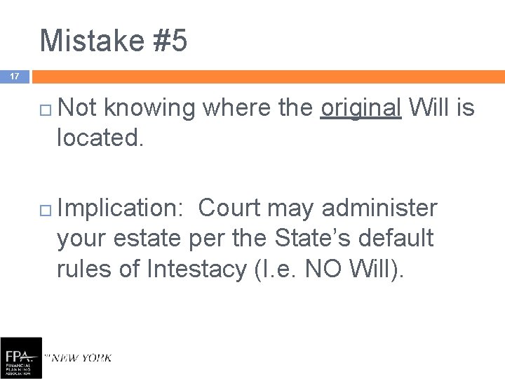 AVOIDING 10 COMMON MISTAKES IN DRAFTING A WILL