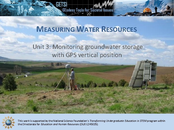 MEASURING WATER RESOURCES Unit 3 Monitoring groundwater storage