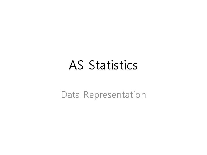 AS Statistics Data Representation HISTOGRAM Formulae 1 Frequency