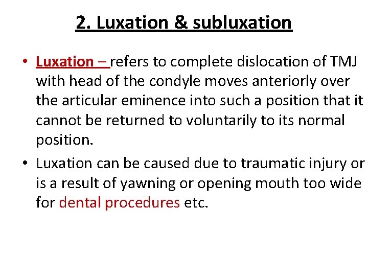Diseases of TMJ Dr Maji Jose TMJ diseases