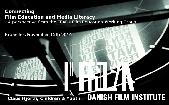 Connecting Film Education and Media Literacy A perspective