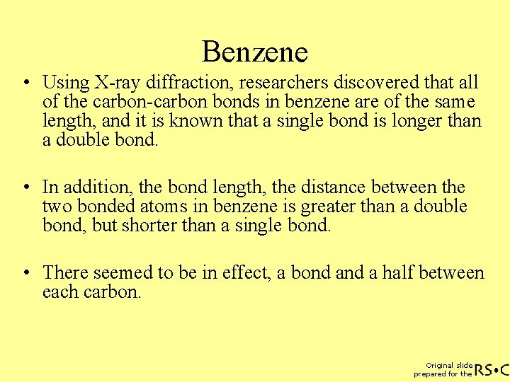 Benzene Formula C 6 H 6 unsaturated Original