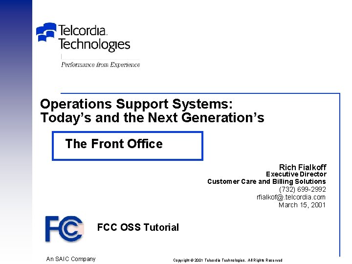 Operations Support Systems Todays and the Next Generations