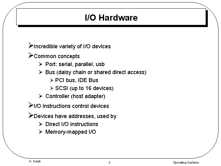 Module 5 0 IO and Disks IO hardware