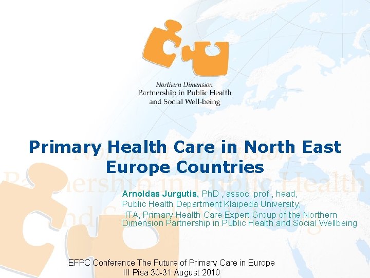 Primary Health Care in North East Europe Countries