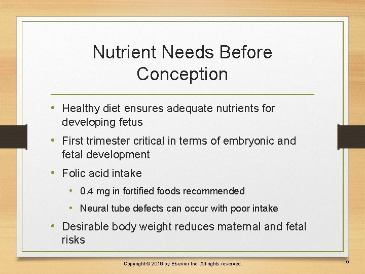 Chapter 15 Maternal and Fetal Nutrition Copyright 2016
