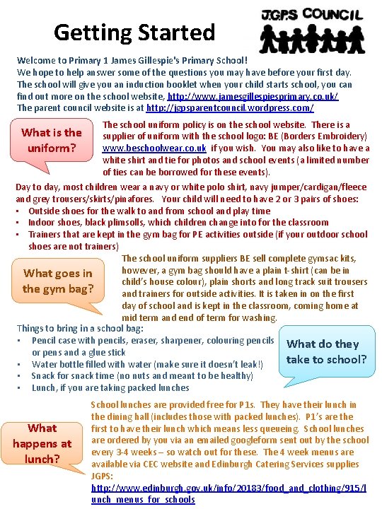 Getting Started Welcome to Primary 1 James Gillespies