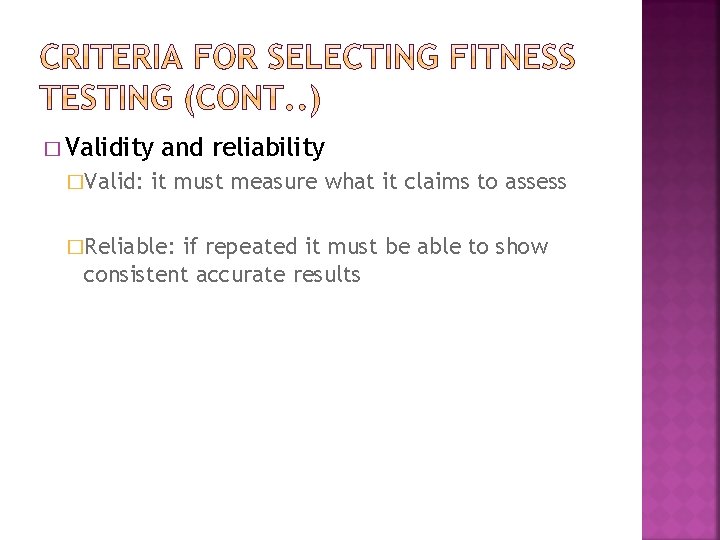 3 Reasons for fitness testing Criteria for selecting