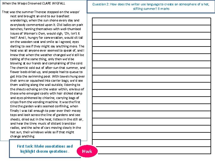 Hwk bank LITERARY FICTION What can you tell