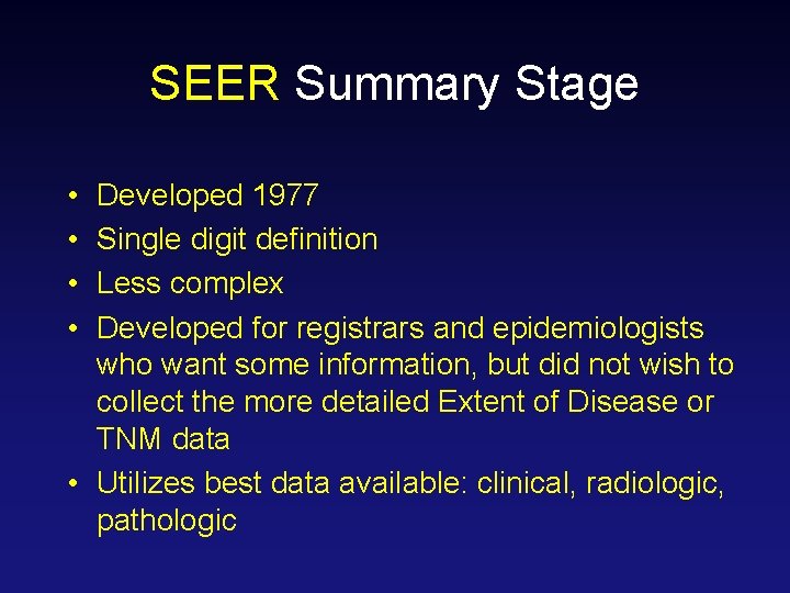 Development of Lung Cancer Staging Steven M Keller