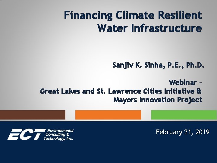 Financing Climate Resilient Water Infrastructure Sanjiv K Sinha