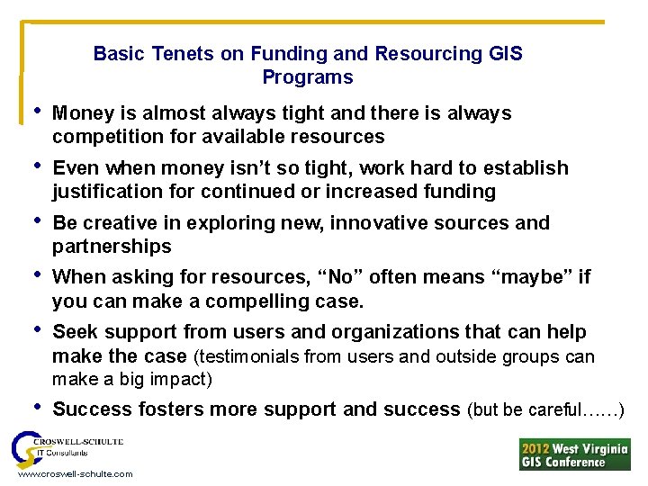 FINANCING AND RESOURCING STRATEGIES FOR GIS PROGRAMS AND
