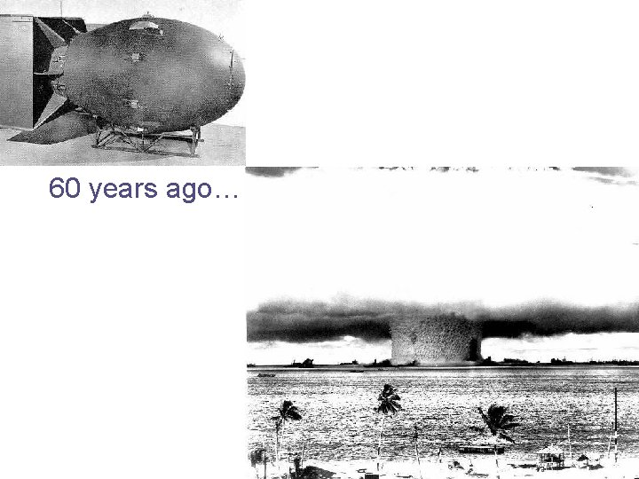 60 years ago The explosion in hightech medical